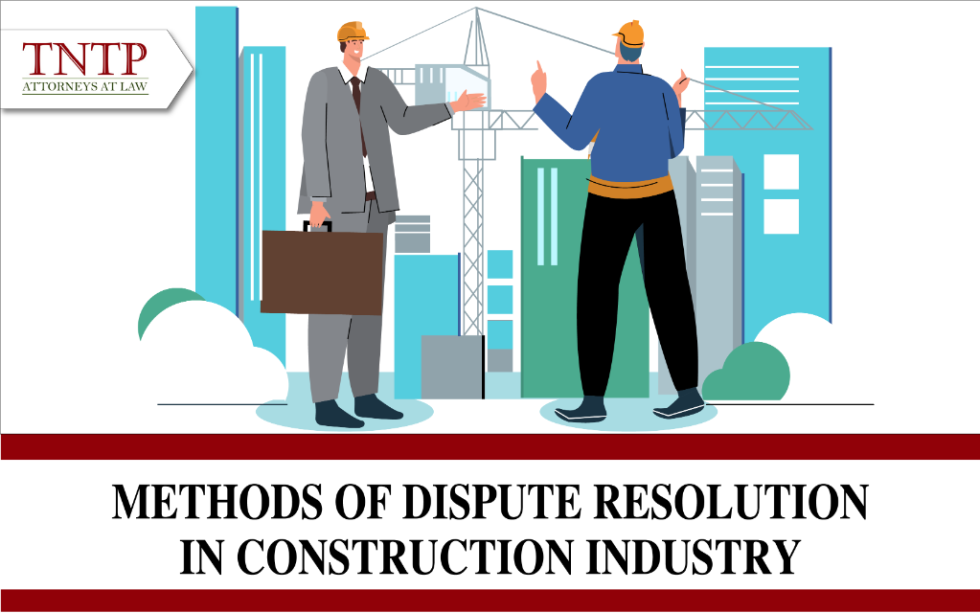 Methods of dispute resolution in the construction industry - TNTP