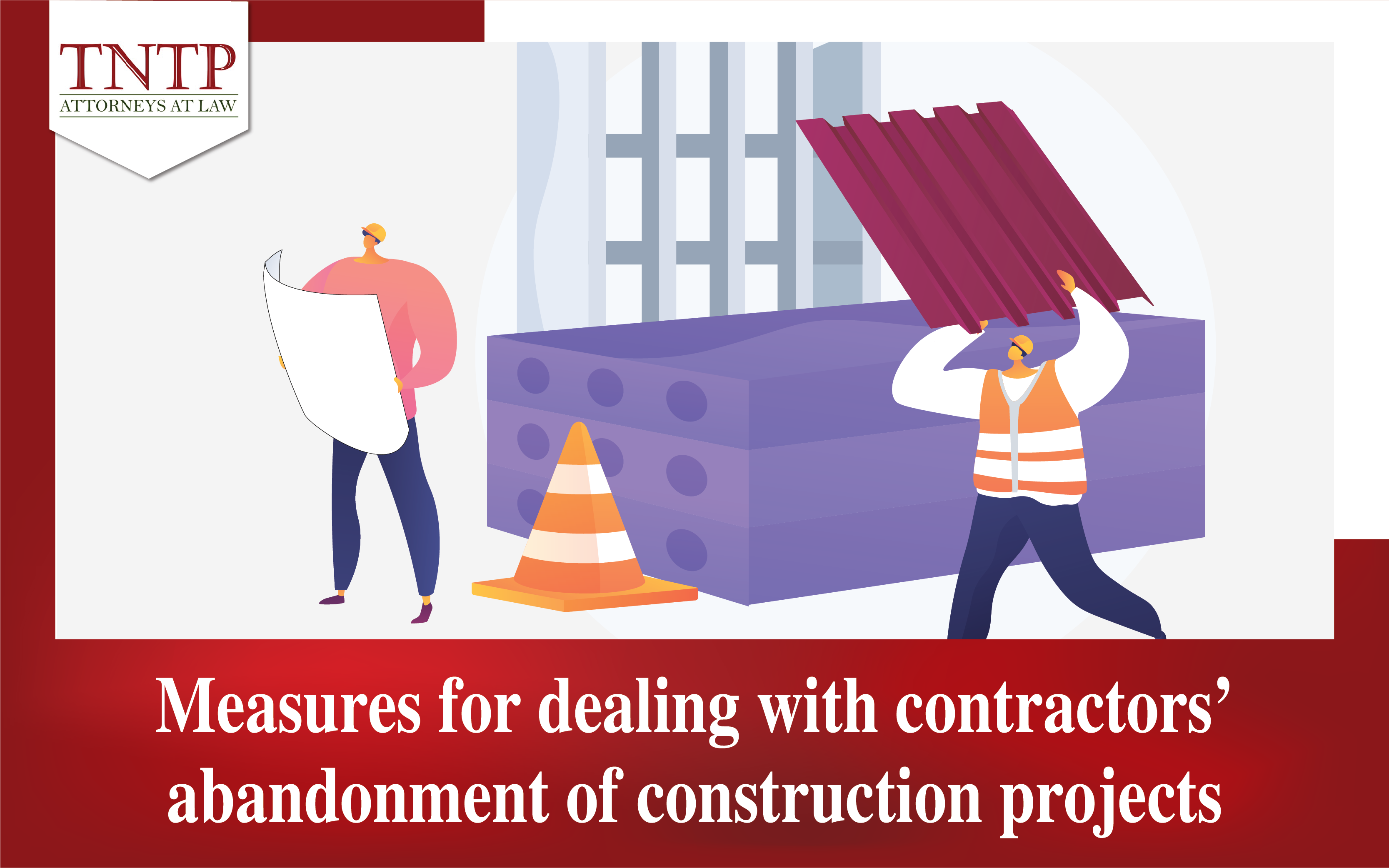 Measures for dealing with contractor’s abandonment of construction ...