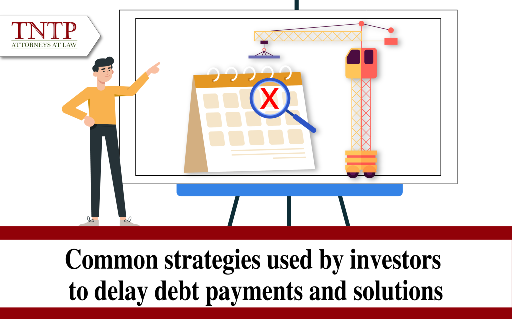 Common strategies used by investors to delay debt payments and ...