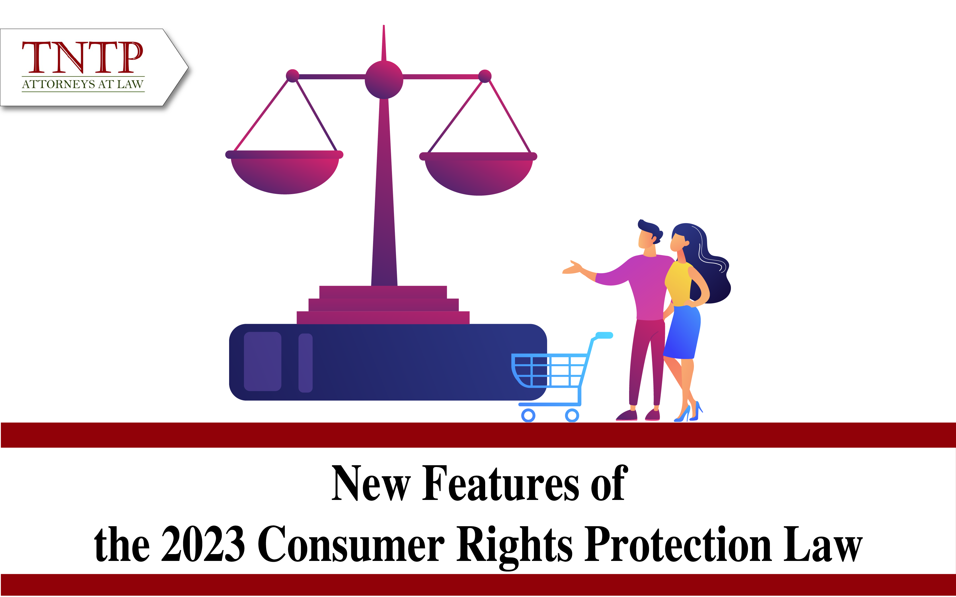 New Features of the 2023 Consumer Rights Protection Law - TNTP