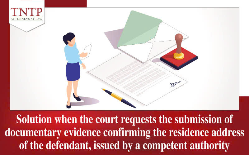 The solution when the Court requests the submission of documentary ...