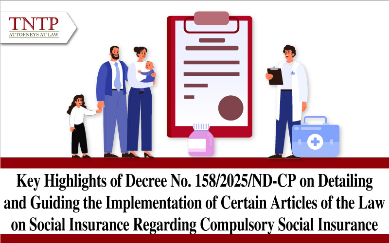 Key Highlights of Decree No. 158/2025/ND-CP on Detailing and Guiding ...