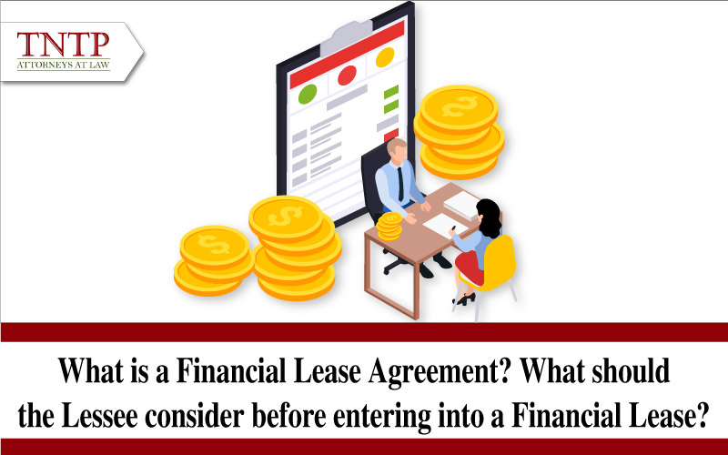 What is a Financial Lease Agreement? What should the Lessee consider ...